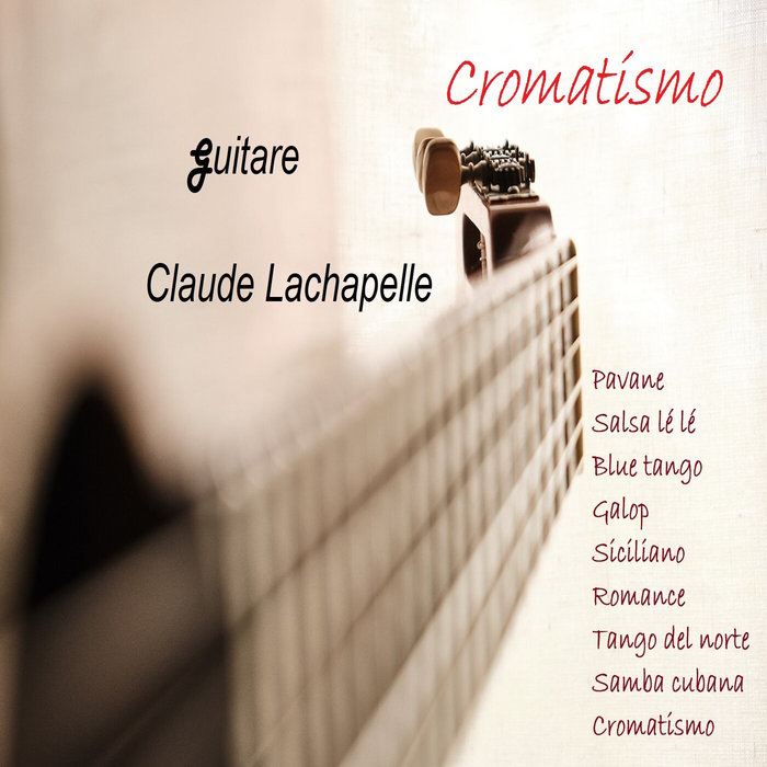 Cromatismo | Claude Lachapelle | Claudel