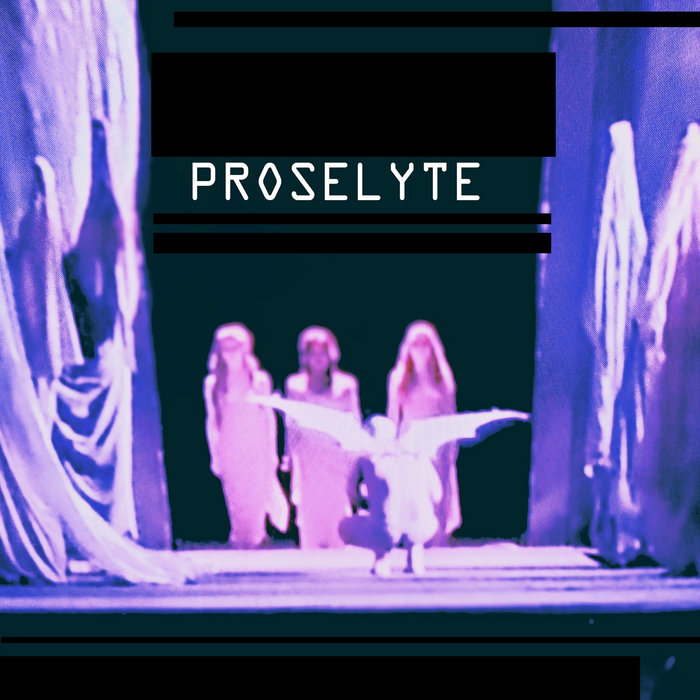 Proselyte | Dillon Richards
