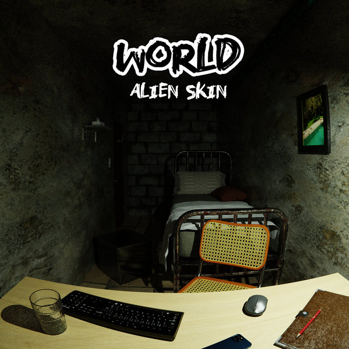 World | Alien Skin