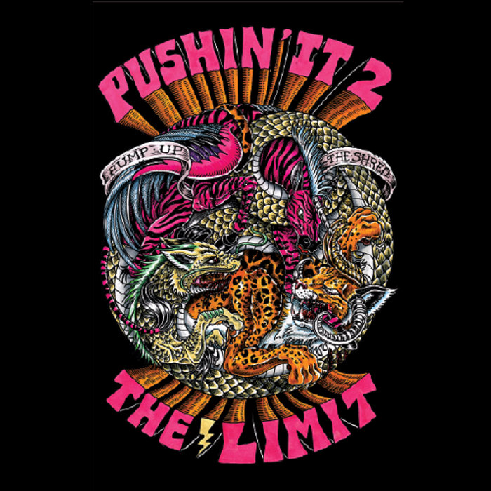 Pushin' it 2 the Limit | Pushin' it 2 the Limit