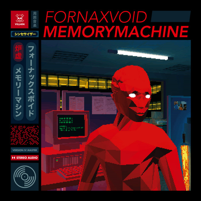 Memory Machine | Fornax Void | VILL4IN