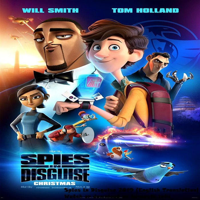 Spies in Disguise 2019 (English Translation) | tachivermilg1982