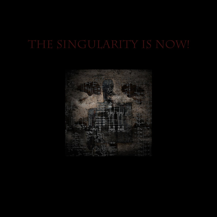 The Singularity is Now! | The Singularity is Now