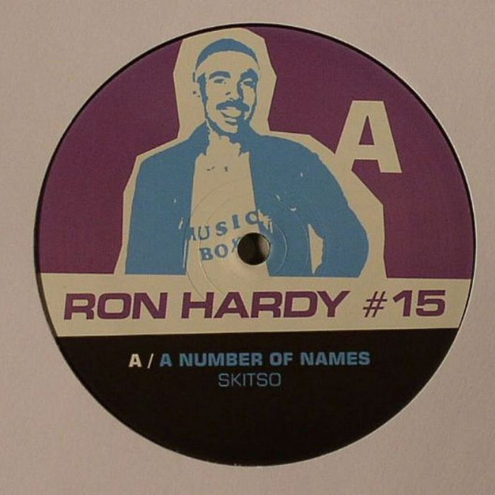 Ron Hardy #15 (A Number of Names) | Ron Hardy | Deep Cuts