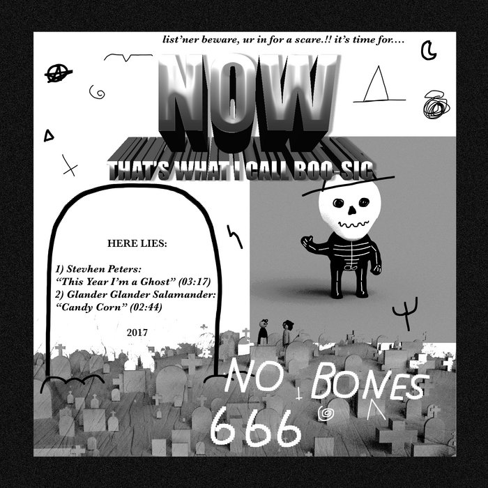 Now That's What I Call Boo-sic! | No Bones About It