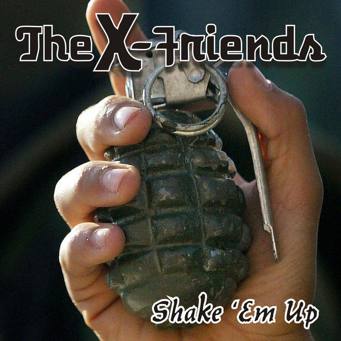 Shake 'Em Up (Album 2022) | The X-Friends