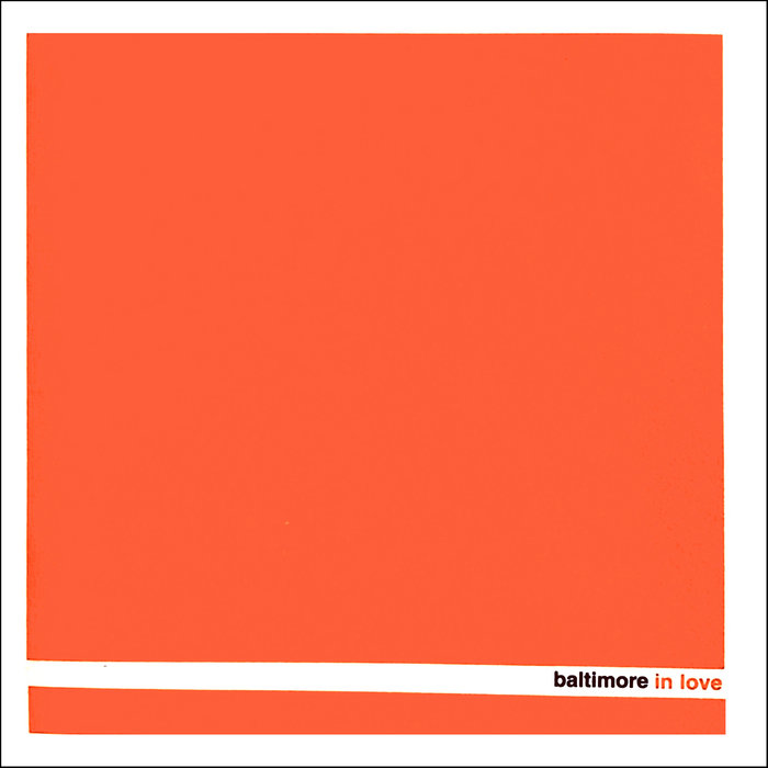 Six Songs | Baltimore In Love | Inerme Discos