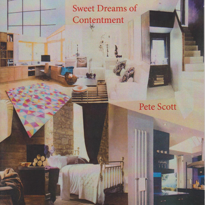 Sweet Dreams of Contentment | Pete Scott