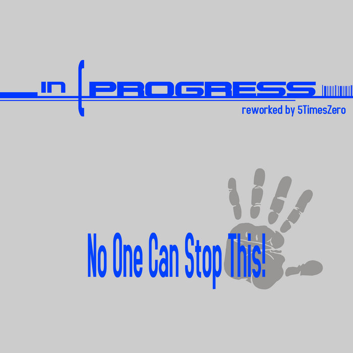 No One Can Stop This | 5TimesZero