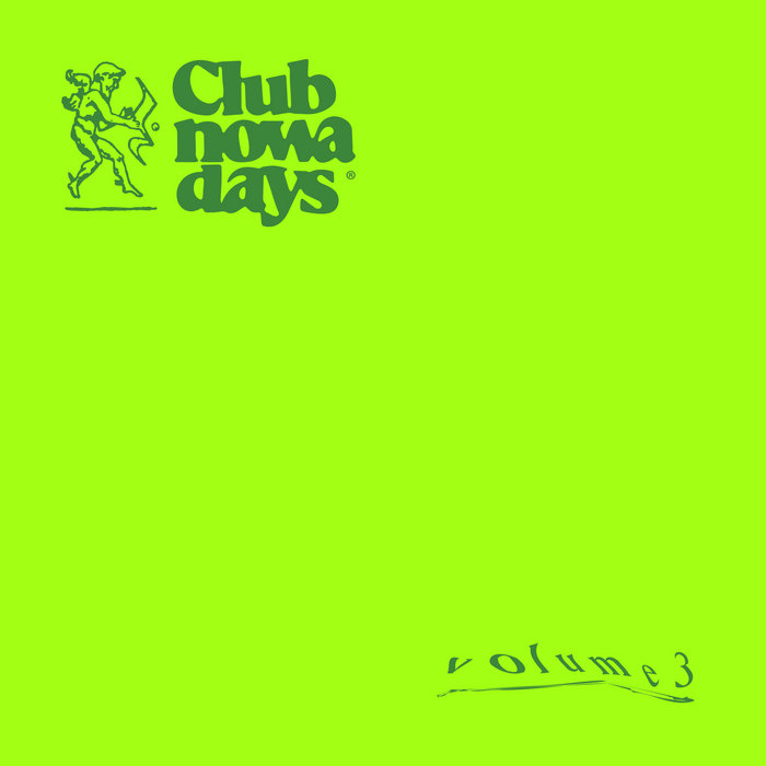 Club Nowadays, Vol. 3 | Nowadays Records