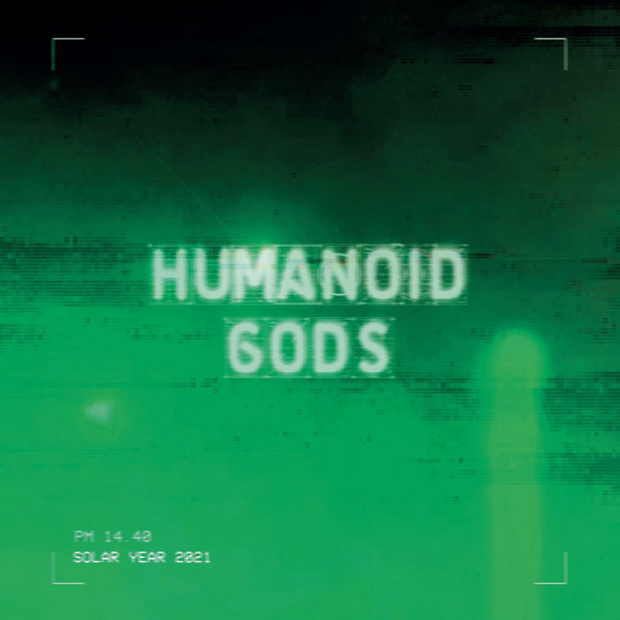 Humanoid Gods 2 | Humanoid Gods™