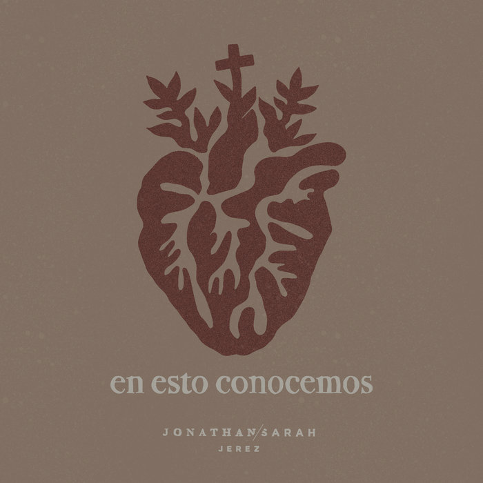 En Esto Conocemos | Jonathan & Sarah Jerez