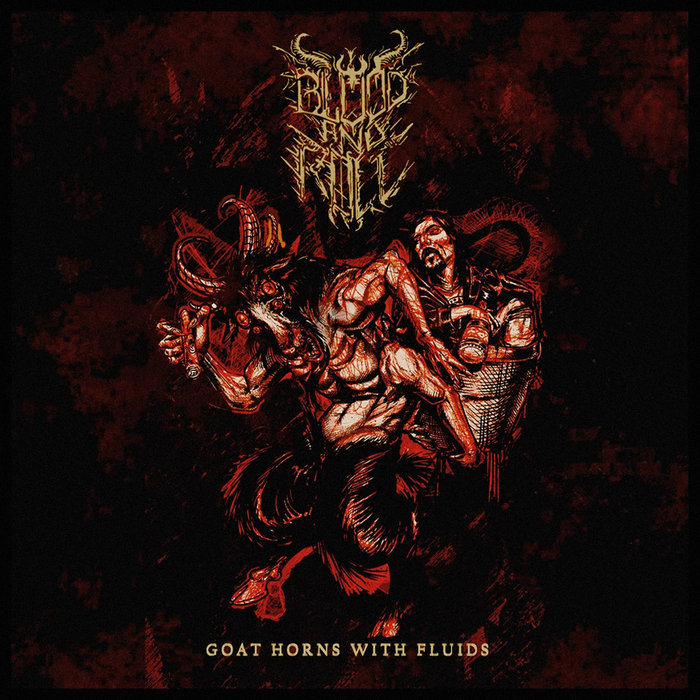 Goat Horns With Fluids (Live EP) | Blood and Roll