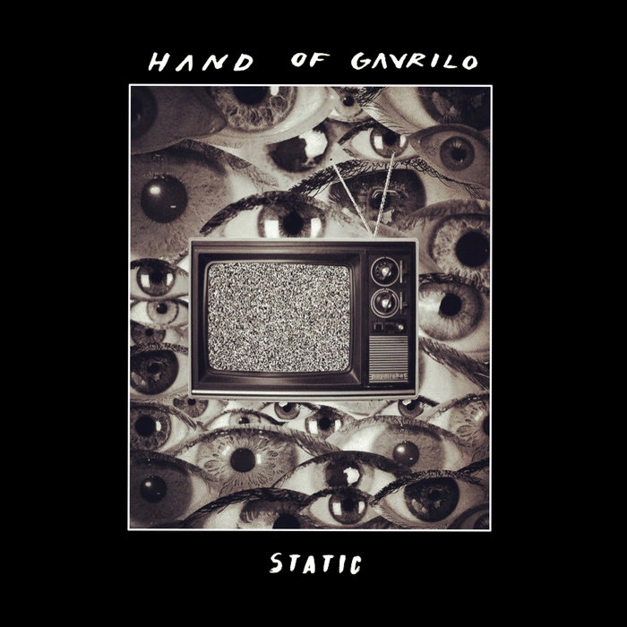 Static | Hand of Gavrilo | The Hand of Gavrilo