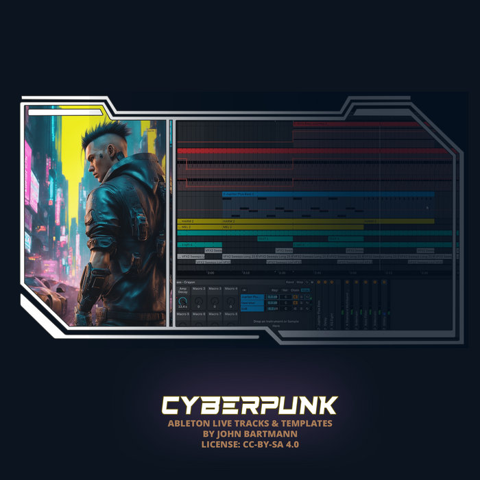 Cyberpunk: Ableton Live Tracks & Templates (CC-BY Creative Commons ...