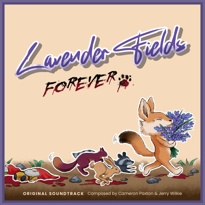 Lavender Fields Forever OST | Jerry Wilkie & Cameron Paxton | Cameron Paxton