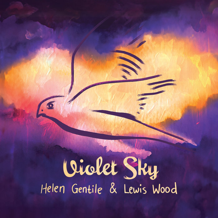 Violet Sky | Helen Gentile & Lewis Wood