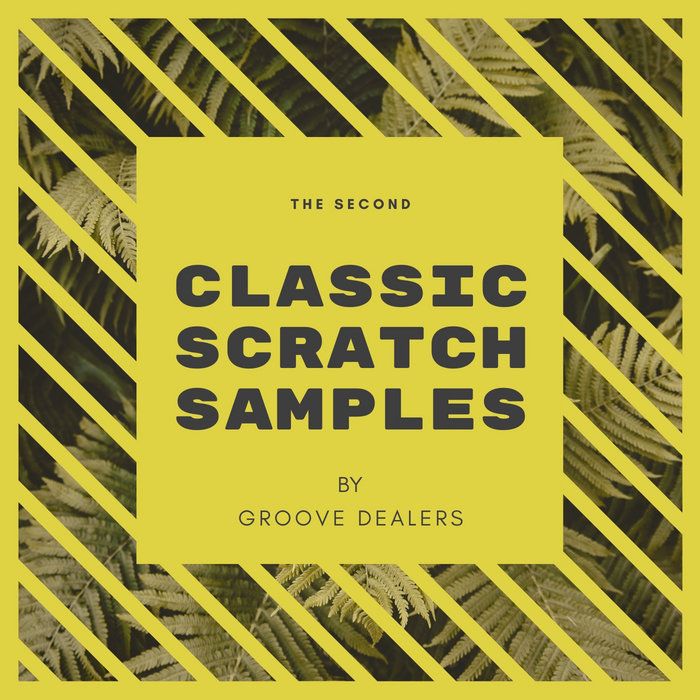 Classic Scratch Samples II (Wav) | Groove Dealers