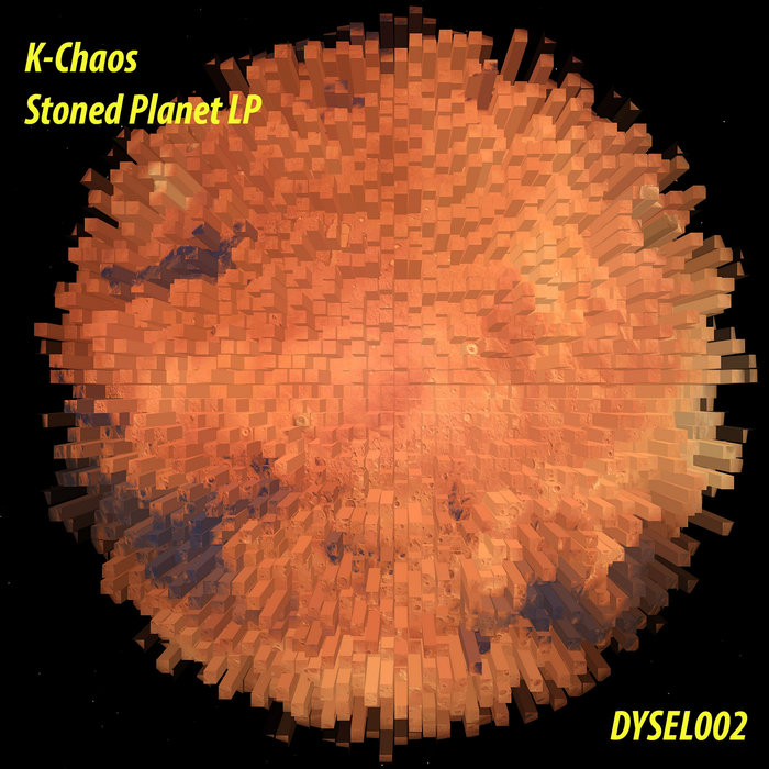 Stoned Planet LP | K-Chaos