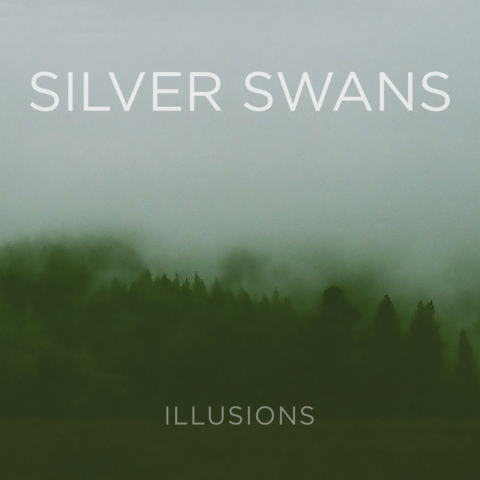 Illusions | Silver Swans | Coypu Records