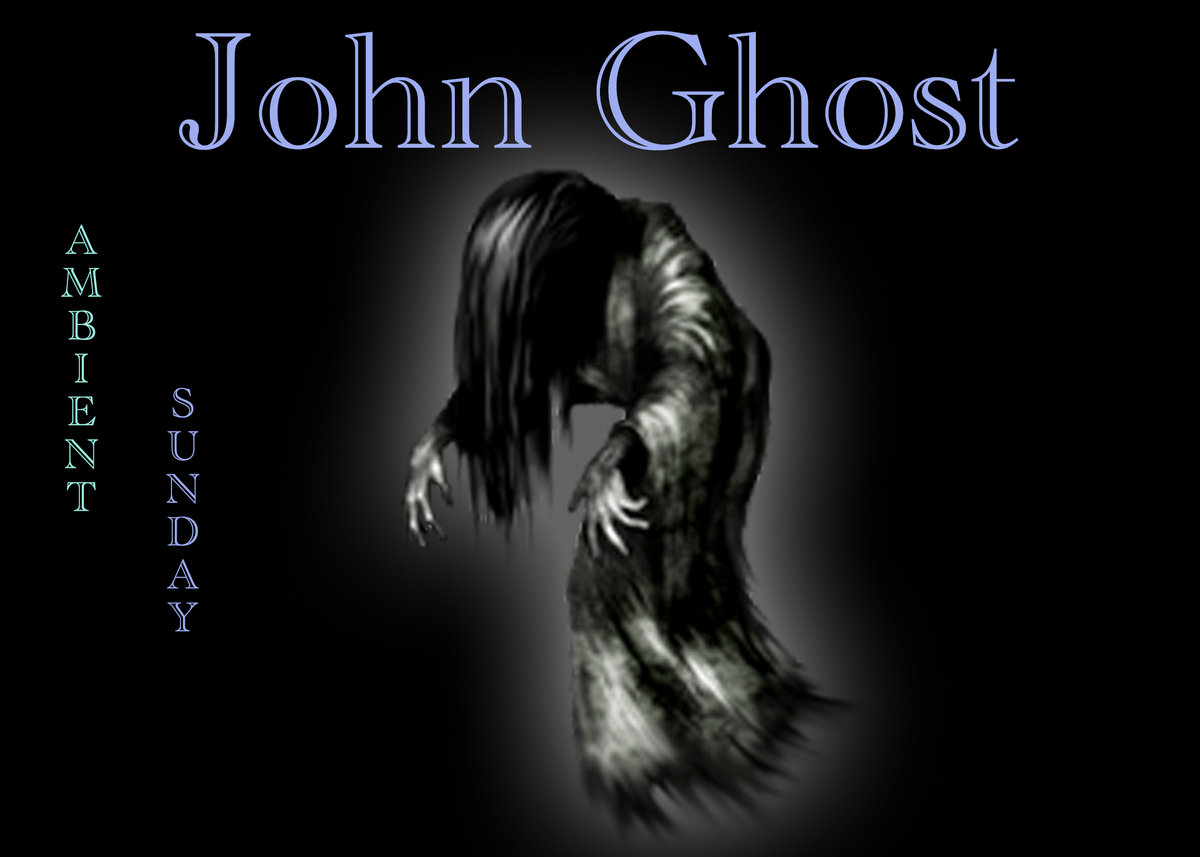 Ambient Sunday Session | John Ghost | El Güero Único - John Ghost