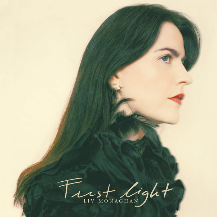 First Light | Liv Monaghan