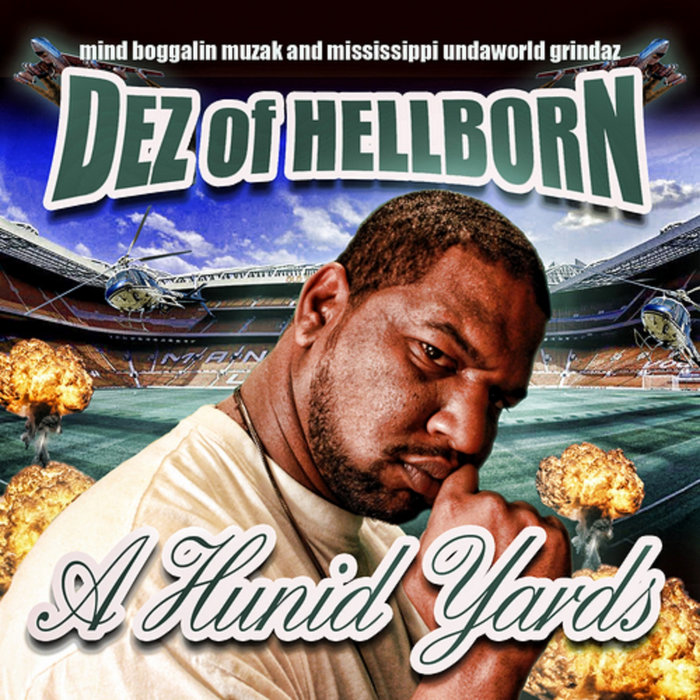 A HUNID YARDS | DEZ of HELLBORN