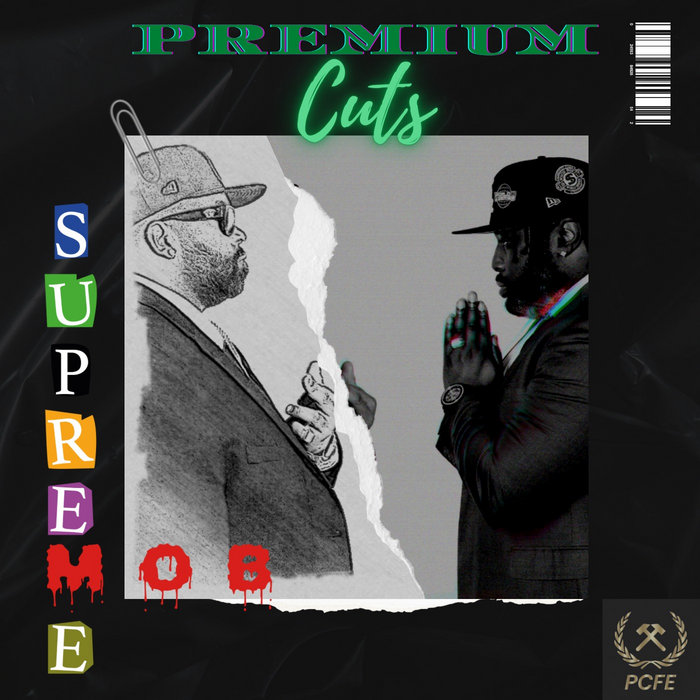 Premium Cuts | SUPREME MOB
