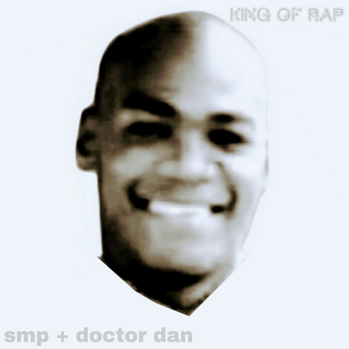 King of Rap (feat. Doctor Dan) | shmüset by rupentiumal