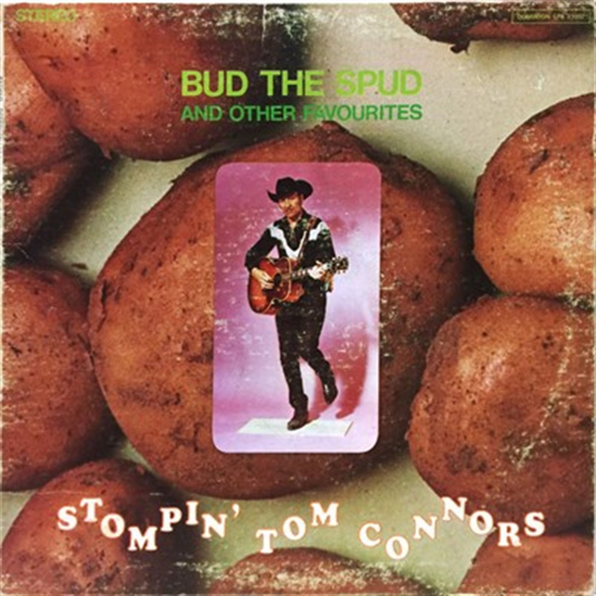 Sings Bud The Spud And Other Favourites | Stompin' Tom Connors