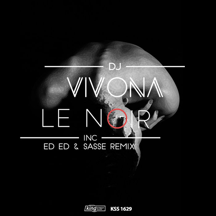 Le Noir | DJ Vivona