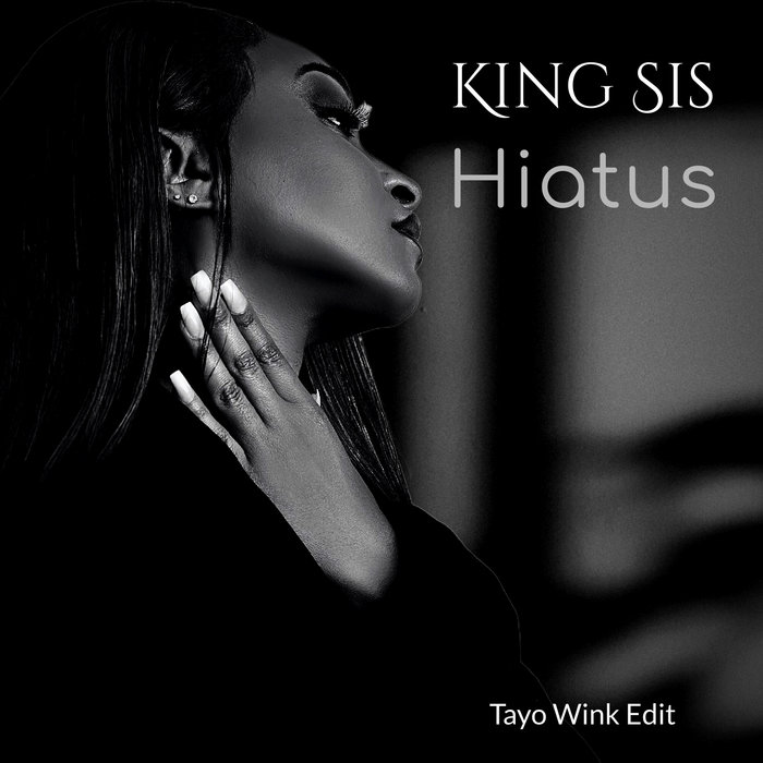 King Sis - Hiatus (Tayo Wink Edit) | Tayo Wink