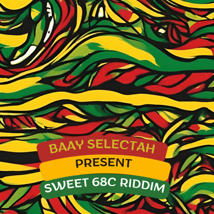 SWEET 68C Riddim | dj.baay