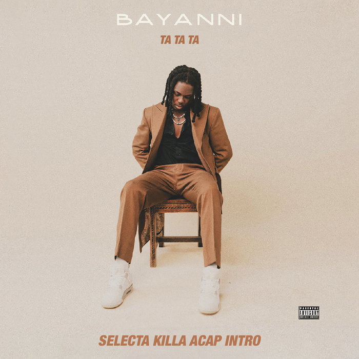 Bayanni - Ta Ta Ta - Selecta Killa Acap Intro | Selecta Killa