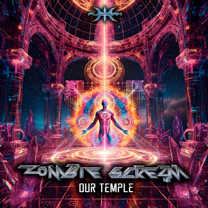 Our Temple | Zombie Scream | Pleiadian Records