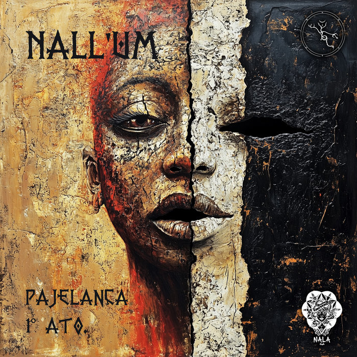 NALL'UM - Pajelança - 1º Ato | Vutt'un