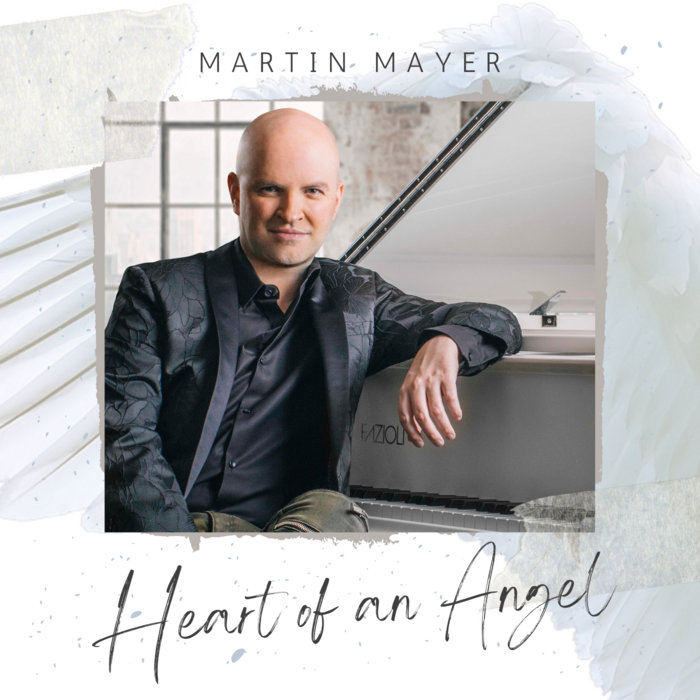 Heart of an Angel (Single) | Martin Mayer (feat. Charlie Bisharat) | Martin Mayer