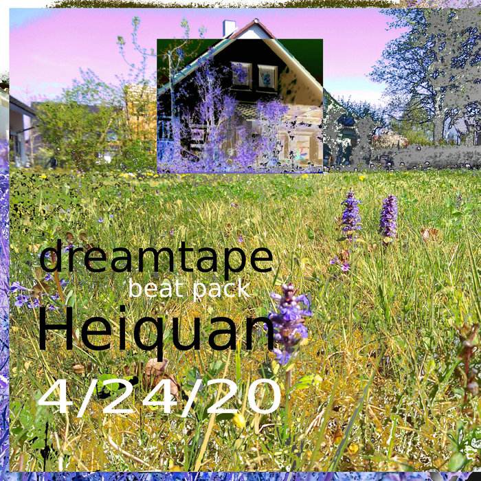 dreamtape | Heiquan