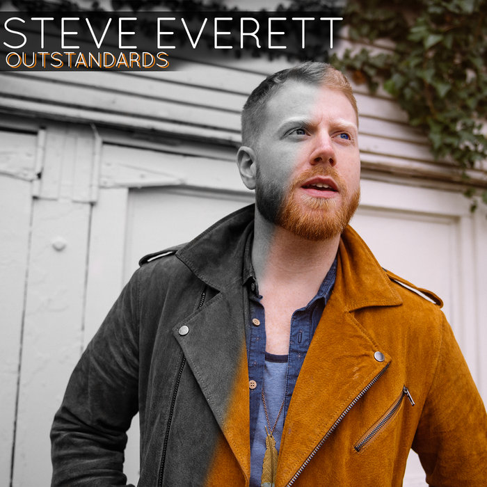 OUTSTANDARDS EP | Steve Everett