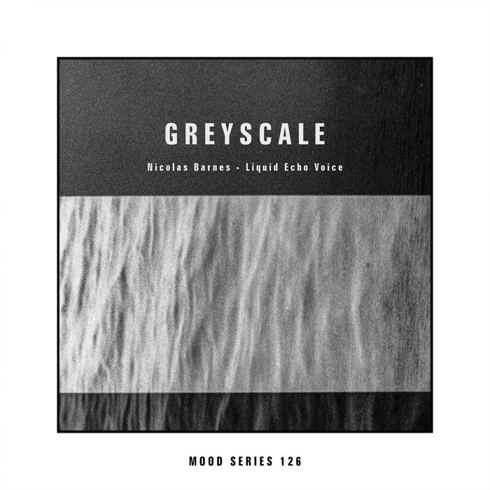 Liquid Echo Voice [GRSCLM126] | Nicolas Barnes | Scale Limited