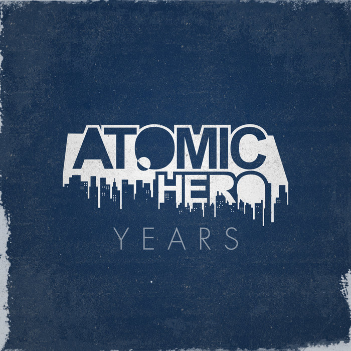 Years | Atomic Hero