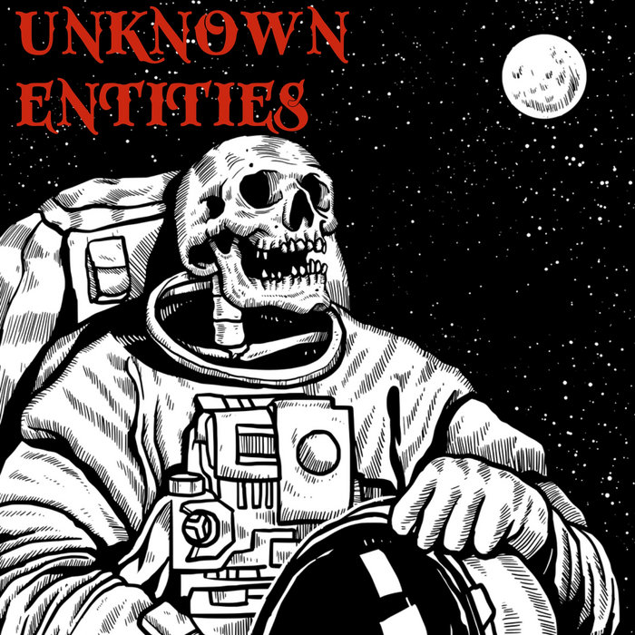 THE DARK DAYS | UNKNOWN ENTITIES