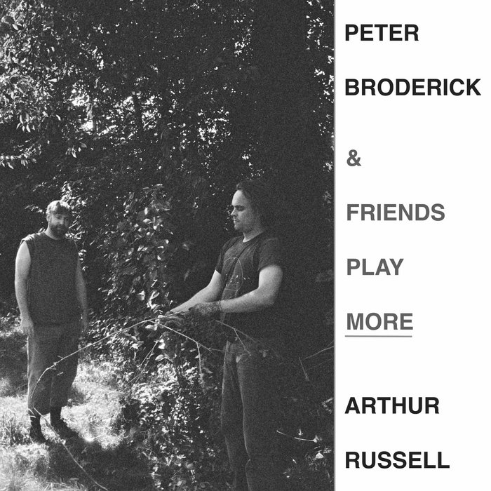 Peter Broderick & Friends Play More Arthur Russell | Peter Broderick