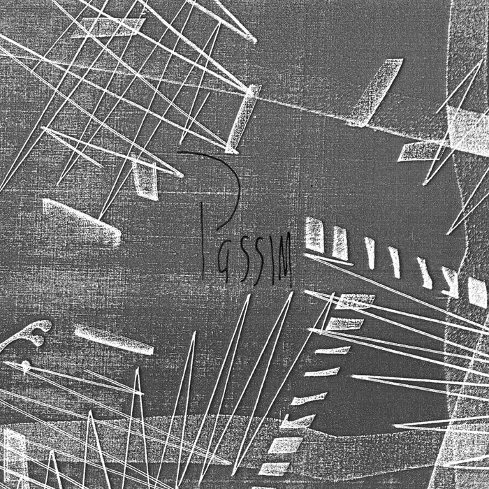 Passim (Unfinished Studies In Seasons) | Cooper Bowman