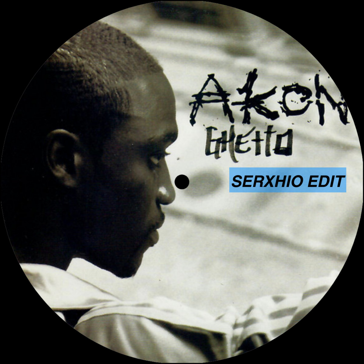 Akon - Ghetto (Serxhio Edit) | Serxhio