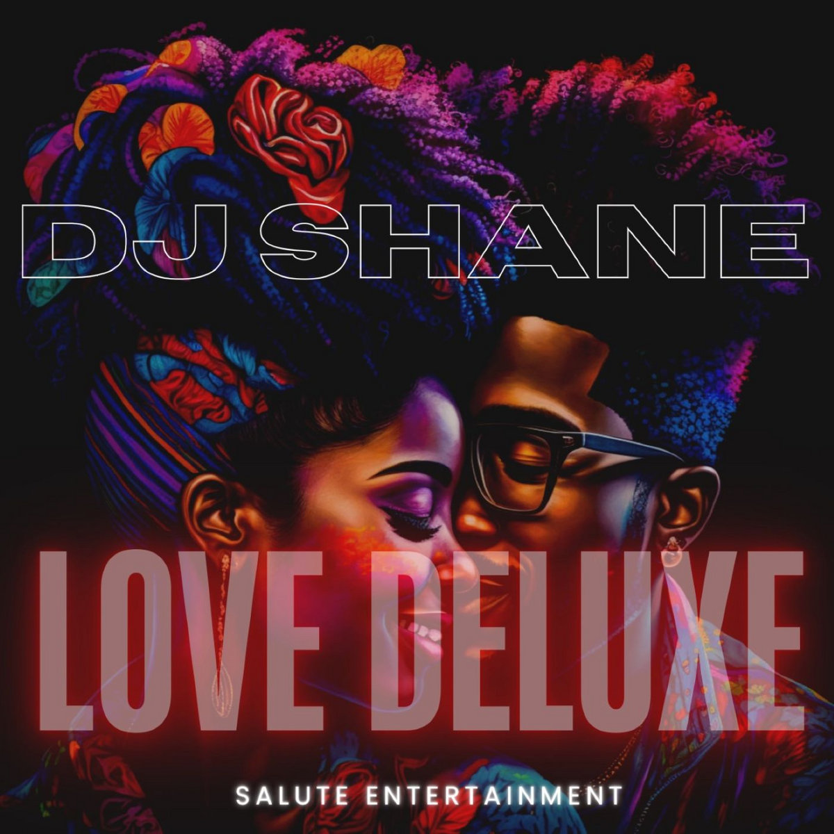 Love Deluxe- EP | DJ Shane