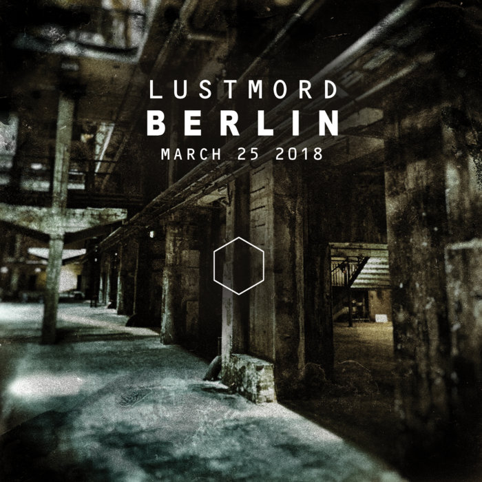 Berlin | Lustmord