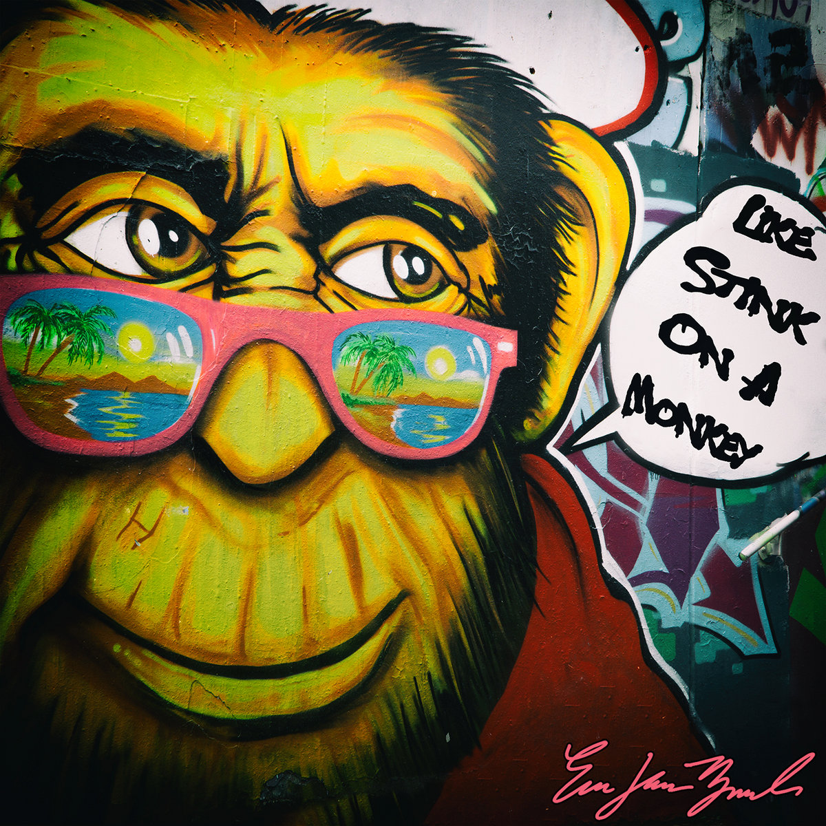 Like Stink On A Monkey | Eric Jason Brock