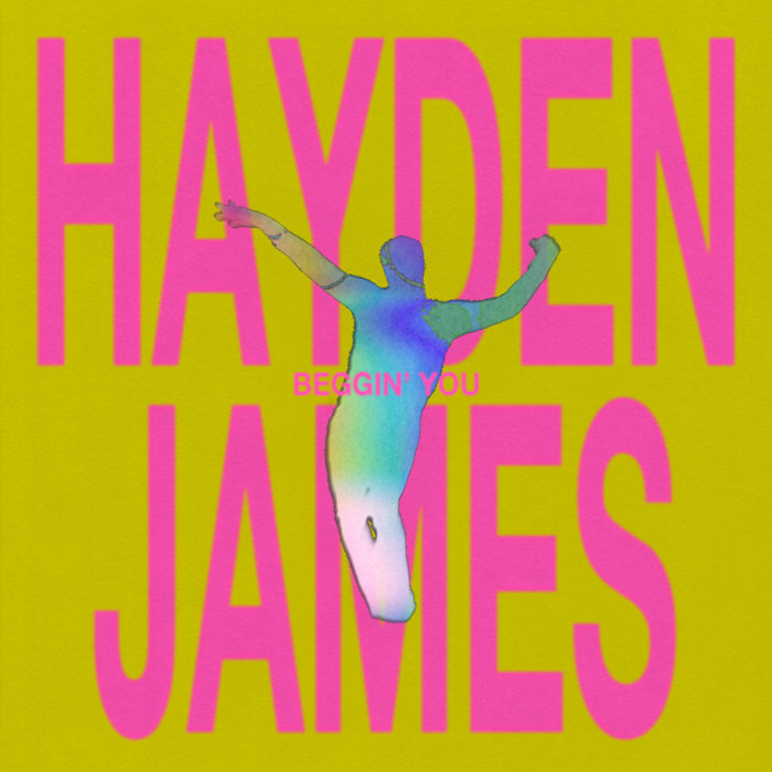 Beggin' You | Hayden James