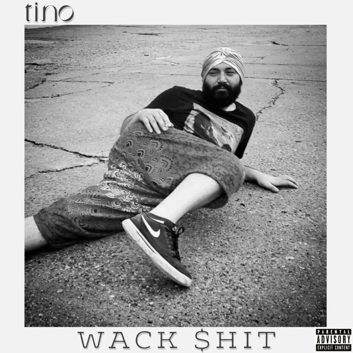 Wack $hit EP | Tino